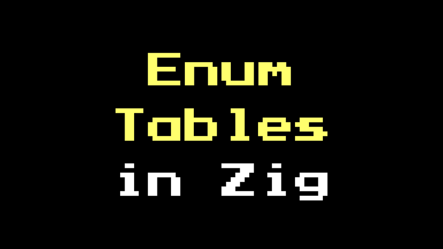 Howto Pair Strings with Enums - Zig NEWS Howto Pair Strings with Enums - Zig NEWS